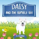 Daisy And The Bumblebee: Read A Daisy Story By H J Gilfrew Children's ...