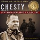 Listen Free to Chesty: The Story of Lieutenant General Lewis B. Puller ...