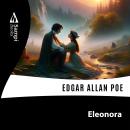Listen Free to Eleonora by Edgar Allan Poe with a Free Trial.