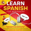 Listen Free to Learn Spanish for Beginners: Over 300 Conversational ...
