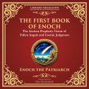 First Book of Enoch (Enoch I): The Lost Ancient Scripture of Angels ...