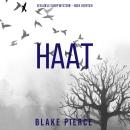 Haat (Een Adele Sharp Mysterie – Boek Veertien): Digitaal voorgelezen ...