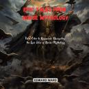 Epic Tales from Norse Mythology: From Odin to Ragnarok: Navigating the ...
