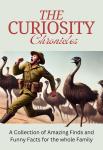 Curiosity Chronicles: A Collection of Amazing Finds and Funny Facts for ...