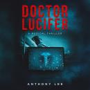 Doctor Lucifer by Anthony Lee